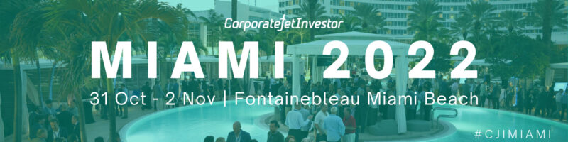Corporate Jet Investor Miami 2022 | Corporate Jet Investor